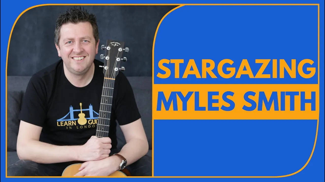 Stargazing Guitar Tutorial - Myles Smith - Chords And Rhythm - Drue James - LearnGuitarInLondon ...