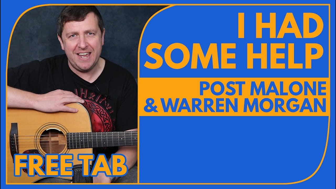 I Had Some Help - Guitar Lesson - Post Malone & Warren Morgan - Easy ...